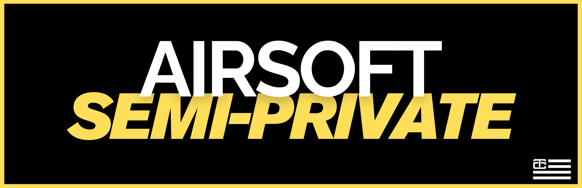 semi-private – Tac City Airsoft